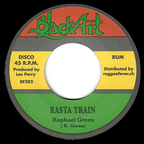 Raphael Green / Lee Perry ‎– Rasta Train / Ashes And Dust – Lionyl Records